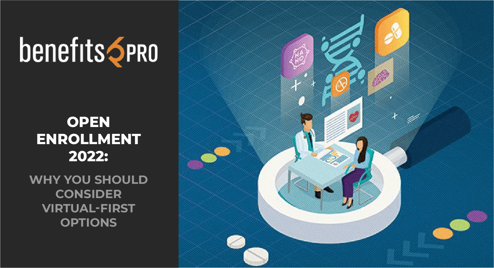 Open enrollment 2022: Why you should consider virtual-first care options
